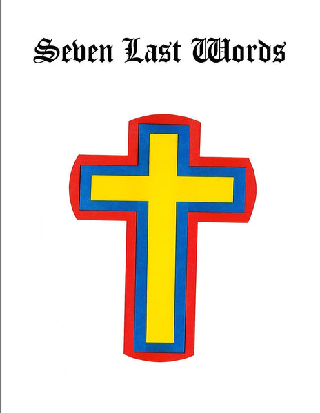 Seven Last Words – The Children's Bible Club & Bookstore
